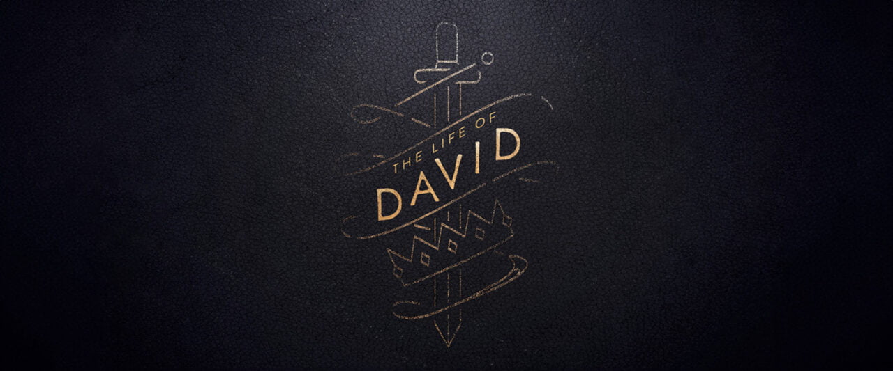 The Life of David | Silver Creek Fellowship